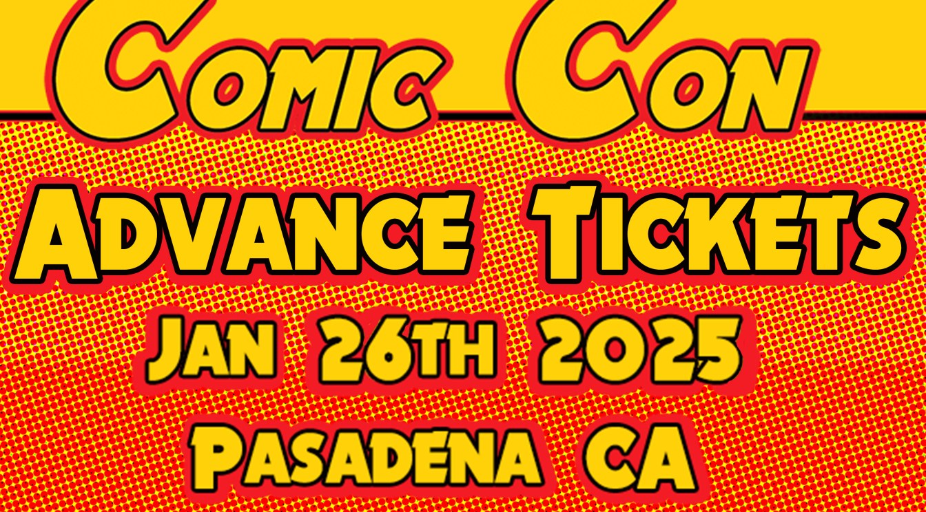 Pasadena Comic Convention and Toy Show | Jan 28th 2024 Pasadena ...