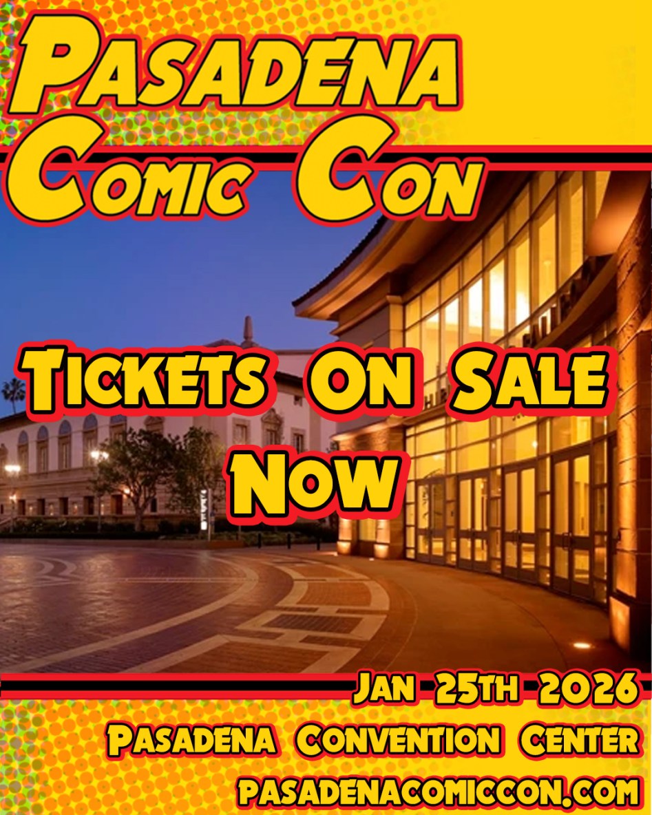 Tickets | Pasadena Comic Convention and Toy Show