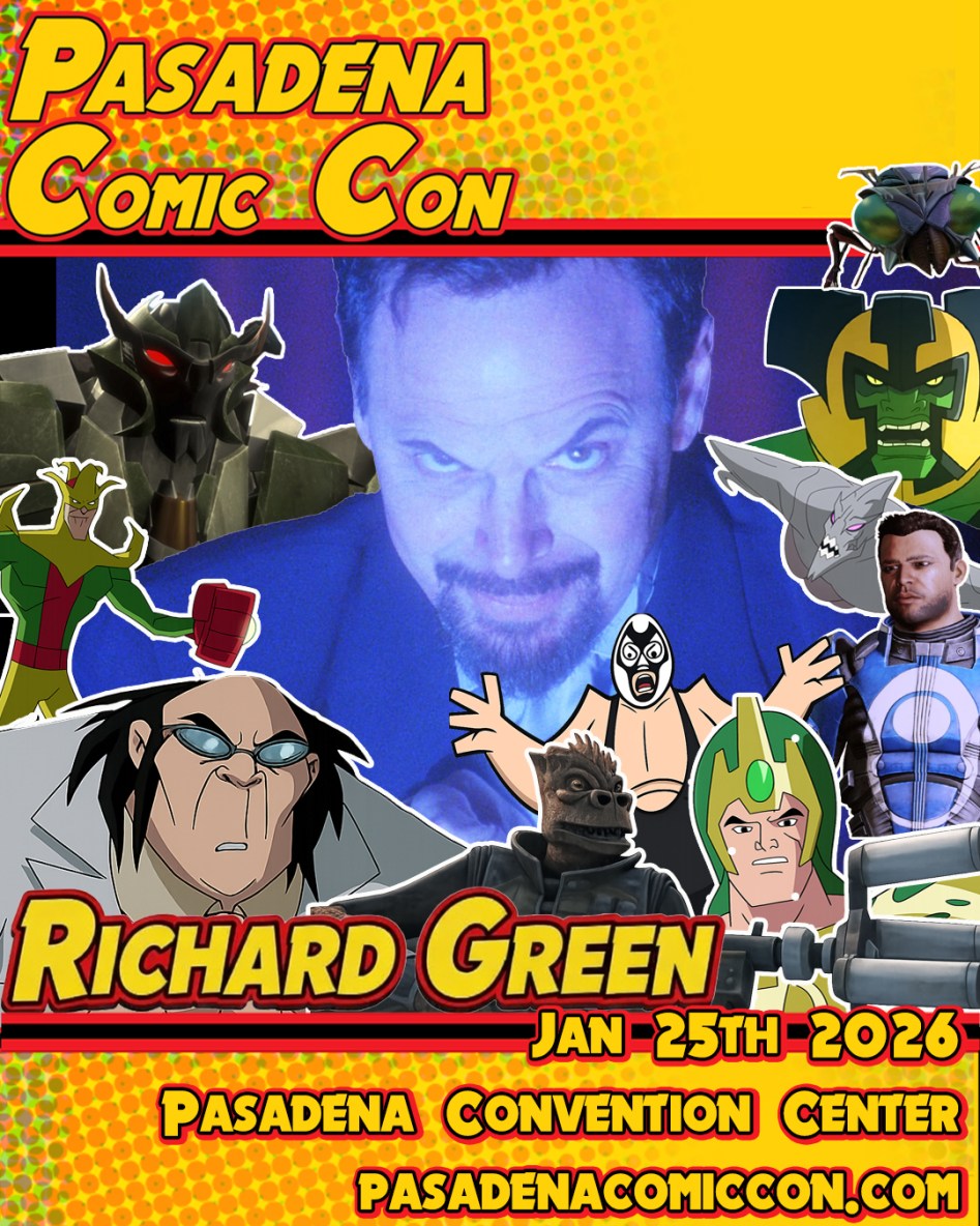 Guest Announcement Richard Green | Pasadena Comic Convention and Toy Show