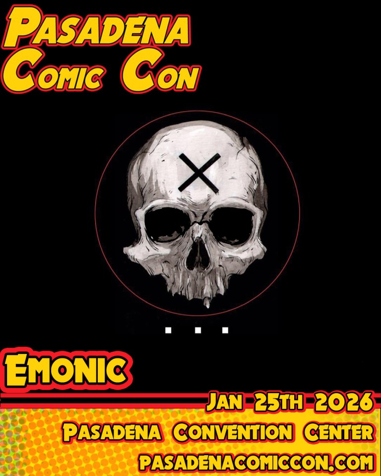 Guest Announcement Emonic | Pasadena Comic Convention and Toy Show